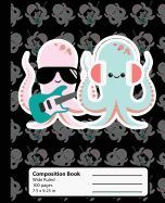 COMPOSITION BOOK: FUNNY OCTOPUS NOTEBOOK. KAWAII CUTE CHIBI OCTOPI ...