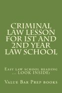 CRIMINAL LAW LESSON FOR 1ST AND 2ND YEAR LAW SCHOOL: EASY LAW SCHOOL ...