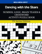 DANCING WITH THE STARS NUMBER, LOGIC, BRAIN TEASER AND CROSSWORD ...