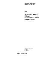 DEPARTMENT OF THE ARMY PAMPHLET DA PAM 385-1 SMALL UNIT SAFETY OFFICER ...