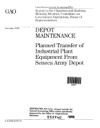 DEPOT MAINTENANCE: PLANNED TRANSFER OF INDUSTRIAL PLANT EQUIPMENT FROM ...