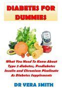 DIABETES FOR DUMMIES: WHAT YOU NEED TO KNOW ABOUT TYPE 2 DIABETES ...