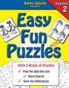 EASY FUN PUZZLES, VOLUME 2: WORD SEARCH, FIND THE ODD ONE OUT AND SPOT ...