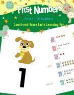FIRST NUMBERS 1 - 10 COUNT AND TRACE EARLY LEARNING FUN: NUMBER TRACING ...