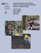 FOREST INVENTORY AND ANALYSIS NATIONAL DATA QUALITY ASSESSMENT REPORT ...