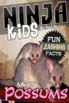 FUN LEARNING FACTS ABOUT POSSUMS: ILLUSTRATED FUN LEARNING FOR KIDS ...