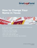 HOW TO CHANGE YOUR NAME IN TEXAS: ALL THE NECESSARY FORMS AND STEP-BY ...
