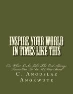INSPIRE YOUR WORLD IN TIMES LIKE THIS: COS WHAT LOOKS LIKE THE END ...