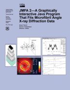 JMFA 2- A GRAPHICALLY INTERACTIVE JAVA PROGRAM THAT FITS MICROFIBRIL ANGLE X-RAY DIFFRACTION ...