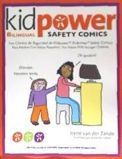 LOS COMICS DE SEGURIDAD DE KIDPOWER/KIDPOWER SAFETY COMICS: PARA ...