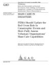 MASS CARE IN DISASTERS: FEMA SHOULD UPDATE THE RED CROSS ROLE IN ...