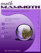 MATH MAMMOTH GRADE 4 ANSWER KEYS - MARIA MILLER - 9781726224543