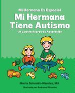 MI HERMANA ES ESPECIAL MI HERMANA TIENE AUTISMO: UN CUENTO ACERCA DE ...