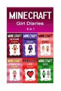 MINECRAFT: GIRL DIARIES 6 IN 1 (MINECRAFT BOX SET, MINECRAFT GIRLS ...