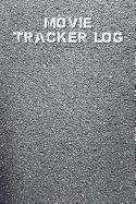 MOVIE TRACKER LOG: BEST WAY TO KEEP TRACK OF MOVIE COLLECTION, GIFT FOR ...
