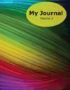 MY JOURNAL - VOLUME 2: 50 WRITING PROMPTS FOR KIDS - WRITE / DRAW ...