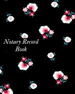 NOTARY RECORD BOOK: OFFICIAL NOTARY JOURNAL PUBLIC NOTARY RECORDS ...