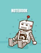 NOTEBOOK: ERROR ROBOT COVER (8.5 X 11) INCHES 110 PAGES, BLANK UNLINED ...
