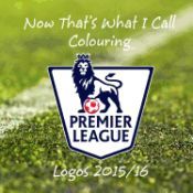 NOW THAT'S WHAT I CALL COLOURING - PREMIER LEAGUE LOGOS 2015/16: ALL ...