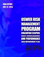 OSWER RISK MANAGEMENT PROGRAM EVALUATION SCOPING PROJECT: SCOPING ...