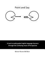 POINT AND SAY: A TOOL TO EASILY GUIDE ENGLISH LANGUAGE LEARNERS THROUGH ...