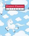 PROJECT PLANNER NOTEBOOK: PROJECT LOG, PROJECT MANAGEMENT ORGANIZER ...