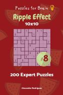 PUZZLES FOR BRAIN - RIPPLE EFFECT 200 EXPERT PUZZLES 10X10 VOL. 8 ...
