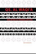QS. AL WAQI'A: ROJA'AH & TRANSLATION - MS RIZKI RAMADHANI BA - 9781533340412