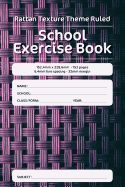 RATTAN TEXTURE THEME RULED SCHOOL EXERCISE BOOK: 152.4MM X 228.6MM ...