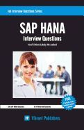 SAP HANA INTERVIEW QUESTIONS YOU'LL MOST LIKELY BE ASKED - VIBRANT PUBLISHERS - 9781490318684