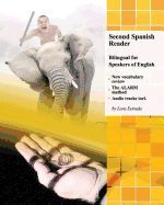 SECOND SPANISH READER BILINGUAL FOR SPEAKERS OF ENGLISH: PRE ...