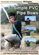 SIMPLE PVC PIPE BOWS: A DO-IT-YOURSELF GUIDE TO FORMING PVC PIPE INTO ...