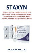STAXYN: THE POWERFUL VIAGRA ALTERNATIVE APPROVED BY FDA TO TREAT ...