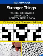 STRANGER THINGS SUDOKU CROSSWORD WORD SEARCH ACTIVITY PUZZLE BOOK: TV ...