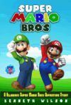 SUPER MARIO BROS (BOOK 2): A HILARIOUS SUPER MARIO BROS ADVENTURE STORY ...