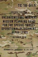 TC 18-01.1 UNCONVENTIONAL WARFARE MISSION PLANNING GUIDE FOR SPECIAL ...