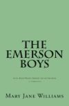 THE EMERSON BOYS: RALPH WALDO EMERSON AND HIS BROTHERS: 4 SCREENPLAYS ...