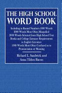 THE HIGH SCHOOL WORD BOOK: INCLUDING IN ROUND NUMBERS 5000 WORDS 2000 ...