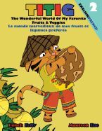 TITIG THE WONDERFUL WORLD OF MY FAVORITE FRUITS & VEGGIES - MAUREEN ENO ...