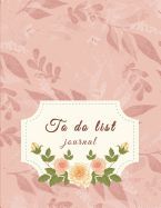 TO DO LIST JOURNAL: WEEKLY GOALS AND TASKS, PERFECT TO-DO LIST, PLANNER ...