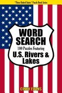 U.S. RIVERS & LAKES WORD SEARCH PUZZLES: 100 WORD FIND PUZZLES ...