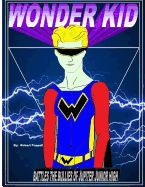 WONDER KID BATTLES THE BULLIES OF JUPITER JUNIOR HIGH - ROBERT POPPELL ...