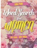 WORD SEARCH FOR WOMEN LARGE PRINT: 100+ PUZZLE 2000+ WORDS THE BIG BOOK ...