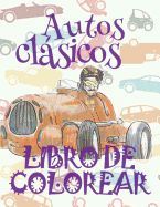 AOE AUTOS CLASICOS AOE LIBRO DE COLOREAR CARROS COLOREAR NINOS 7 ANOS ...
