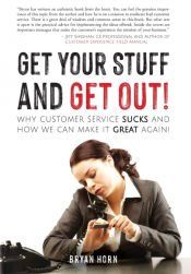 GET YOUR STUFF AND GET OUT! - BRYAN HORN - 9781649903471
