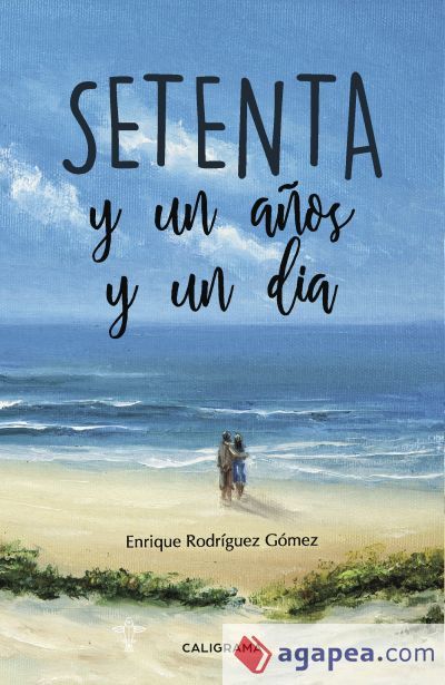 SETENTA Y UN AÑOS Y UN DIA - ENRIQUE RODRIGUEZ - 9788417447007