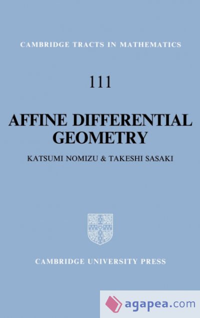 AFFINE DIFFERENTIAL GEOMETRY - KATSUMI NOMIZU,NOMIZU KATSUMI,SASAKI ...