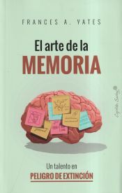 EL ARTE DE LA MEMORIA - FRANCES AMELIA YATES - 9788412953268
