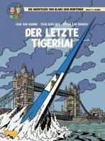 BLAKE UND MORTIMER 25: DER LETZTE TIGERHAI - JEAN VAN HAMME - 9783551023452