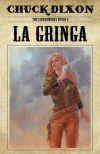 LA GRINGA - CHUCK DIXON - 9789527303344